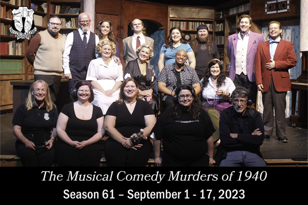The Musical Comedy Murders of 1940 - PM&L Theatre
